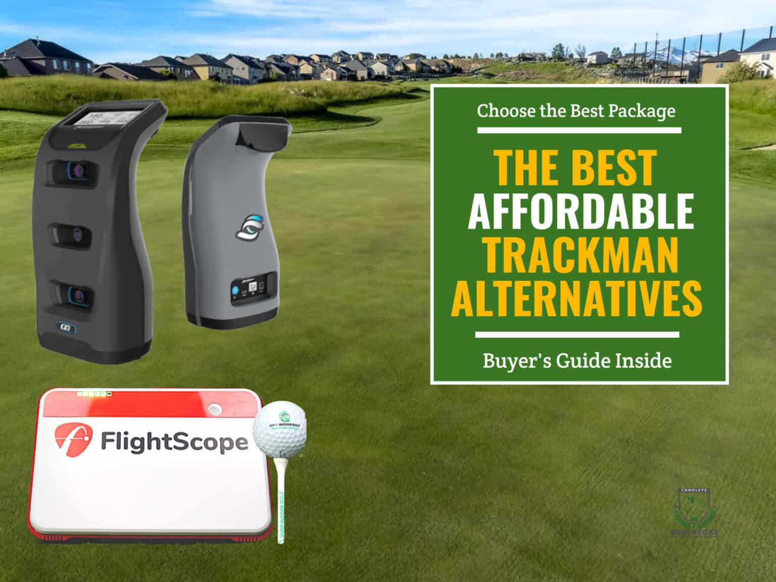 The 8 Best & Affordable TrackMan Alternatives [2025 Update]