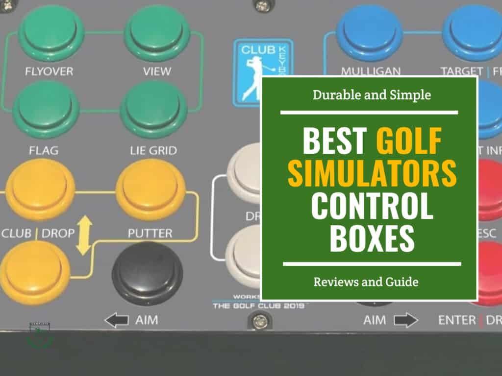8 Best Golf Simulators Control Boxes | Reviews & Guide