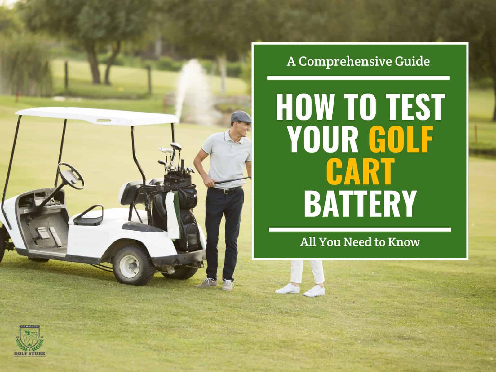 How to Test Your Golf Cart Battery - A Comprehensive Guide